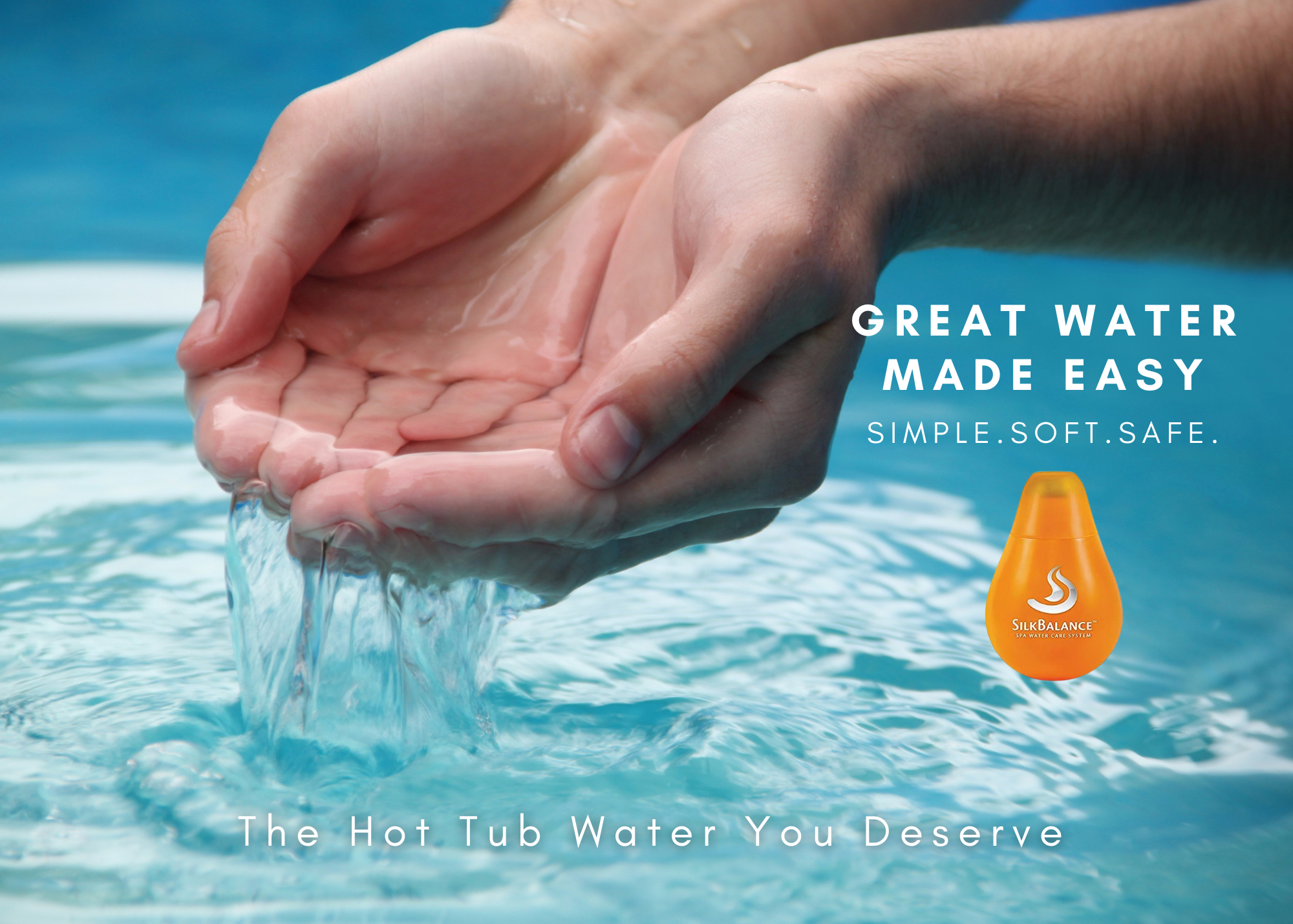 Maintain Crystal Clear Hot Tub Water Naturally - SilkBalance